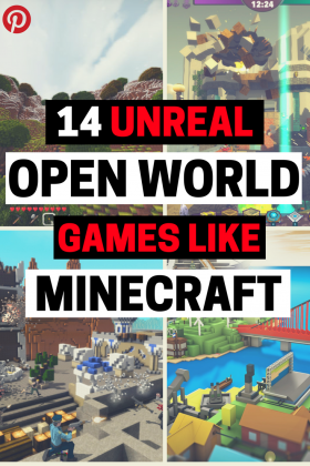 14 Amazing Games Similar To Minecraft (But Better)